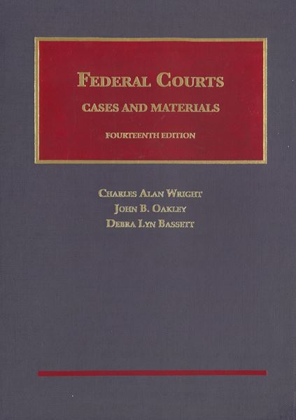 Biblio Services. Federal Courts Cases and Materials 15th edition 2018 ...